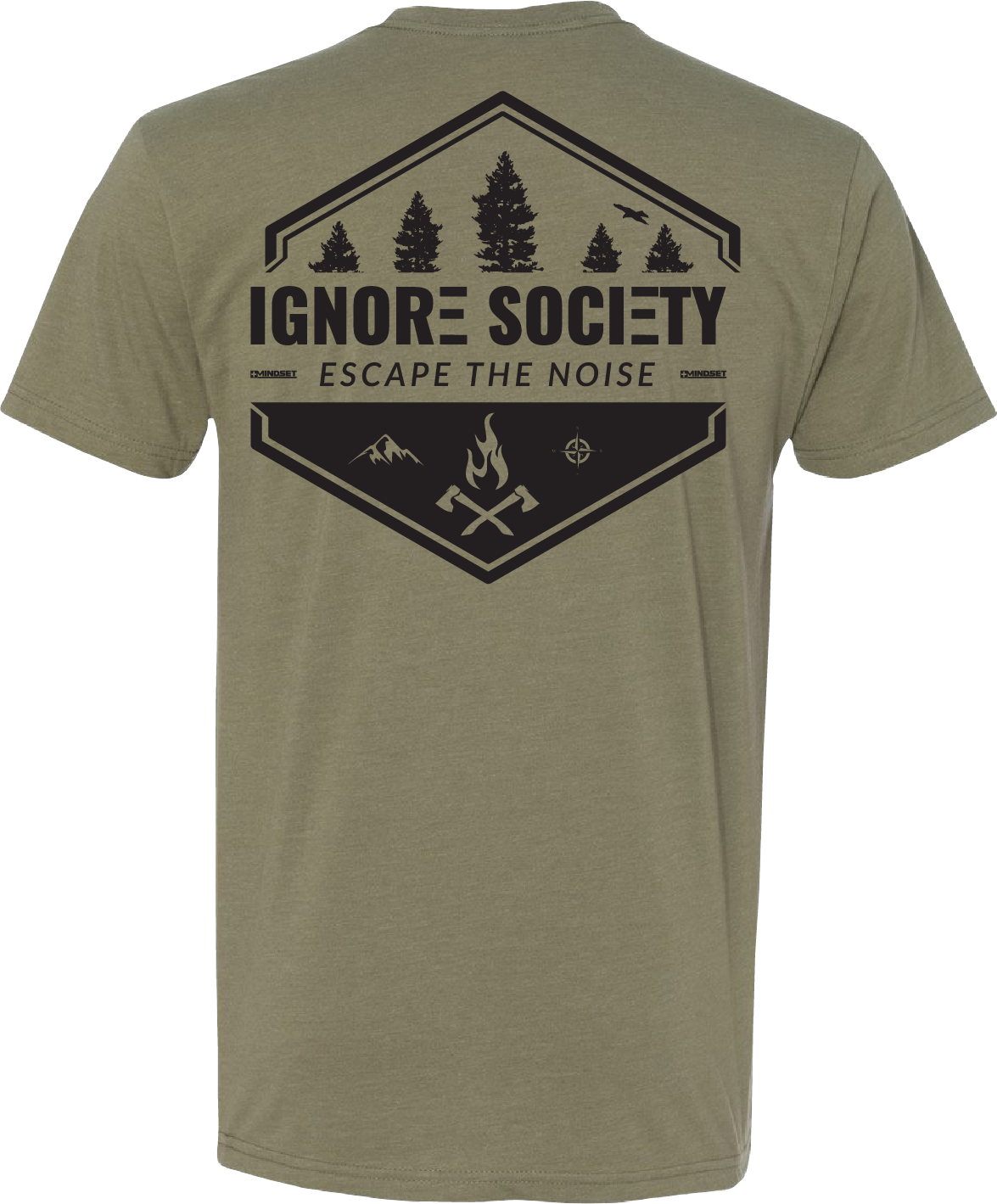 Ignore society/Olive green – Positive Mindset Brand™️